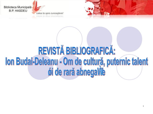 Revistă bibliografică: Ion Budai-Deleanu - Om de cultură, puternic ...