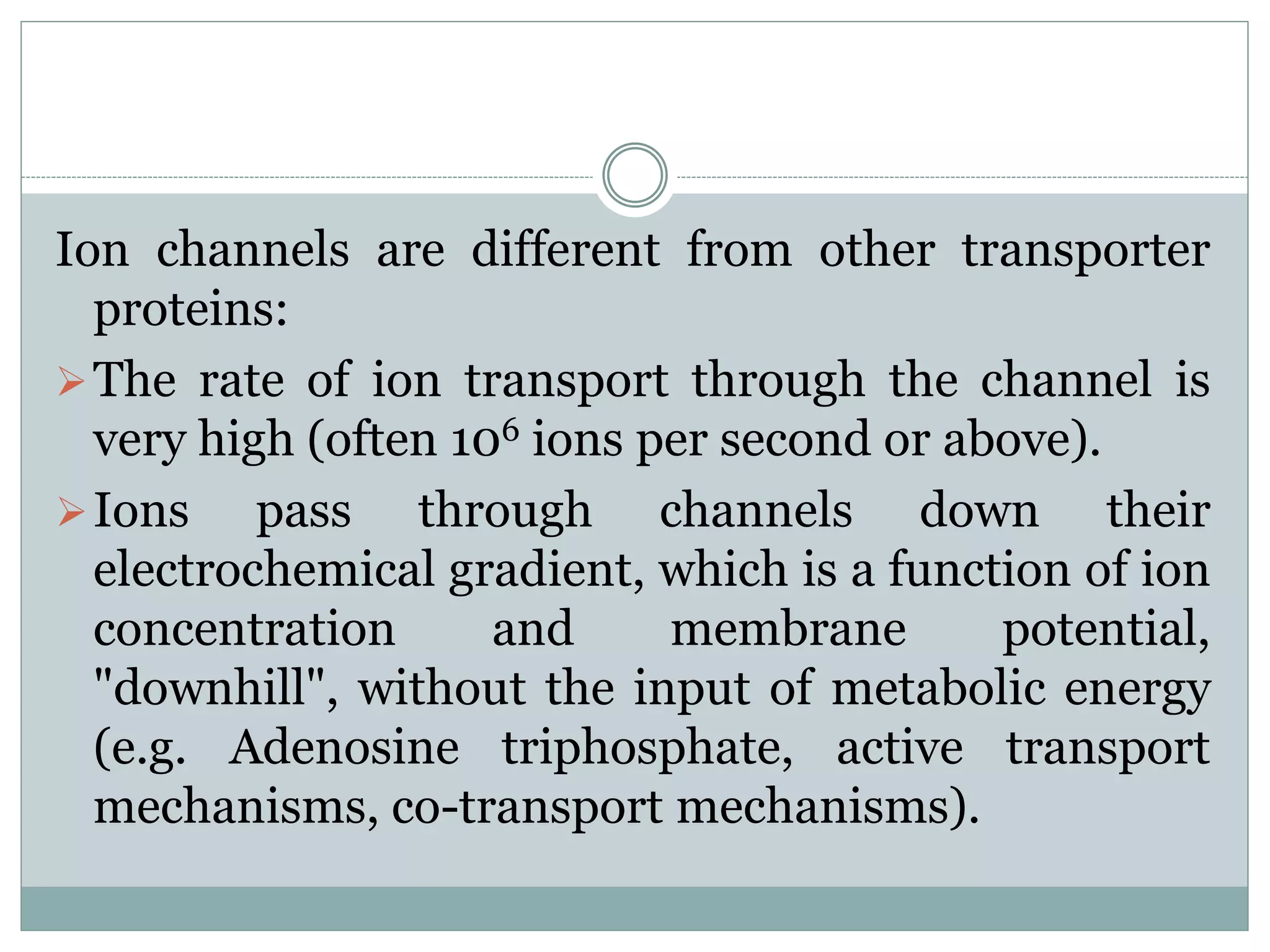 Ion channels, types and their importace in managment of diseases | PPTX