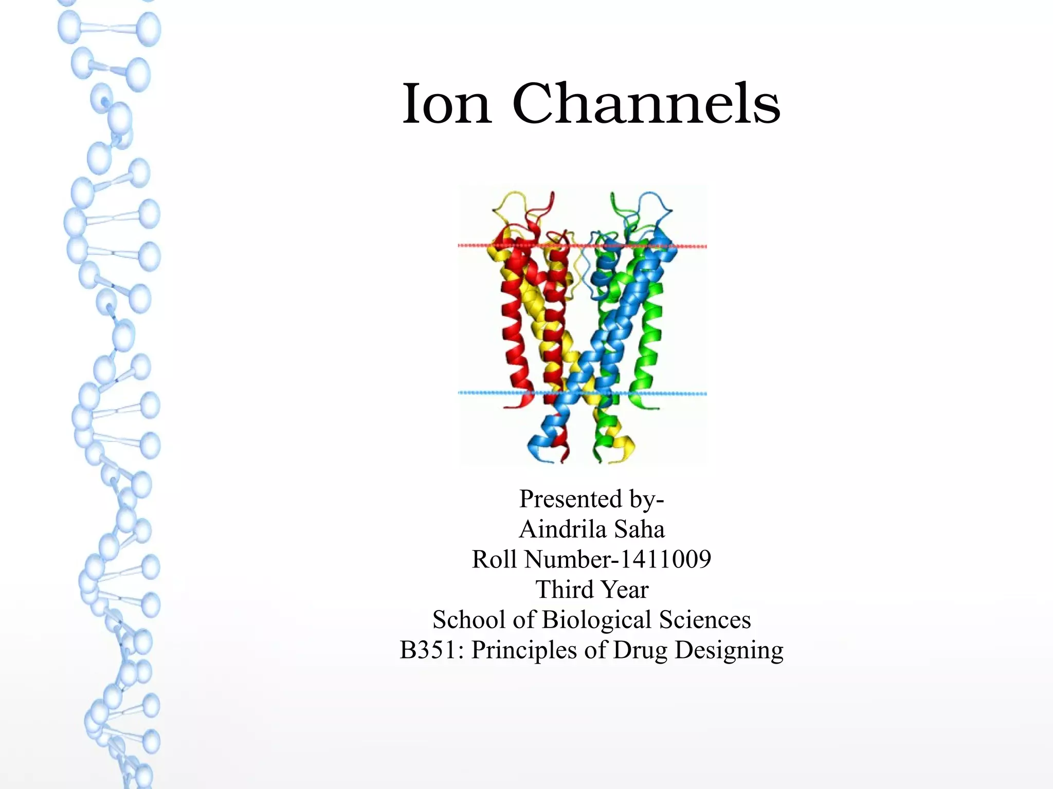 Ion channels | PPT