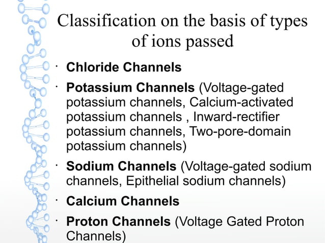 Ion channels | PPT | Chemistry | Science