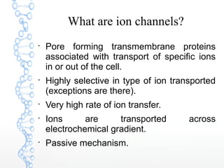 Ion Channel Receptors