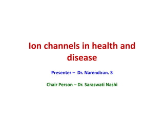 Ion channels | PPTX