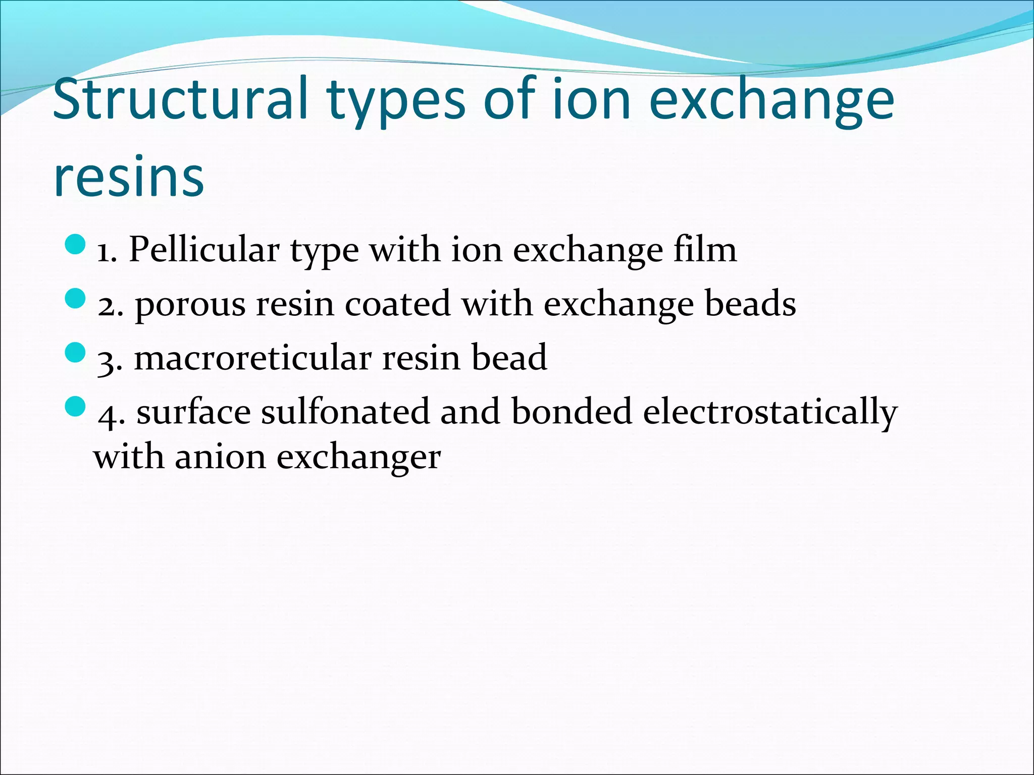 Ion exchange | PPT