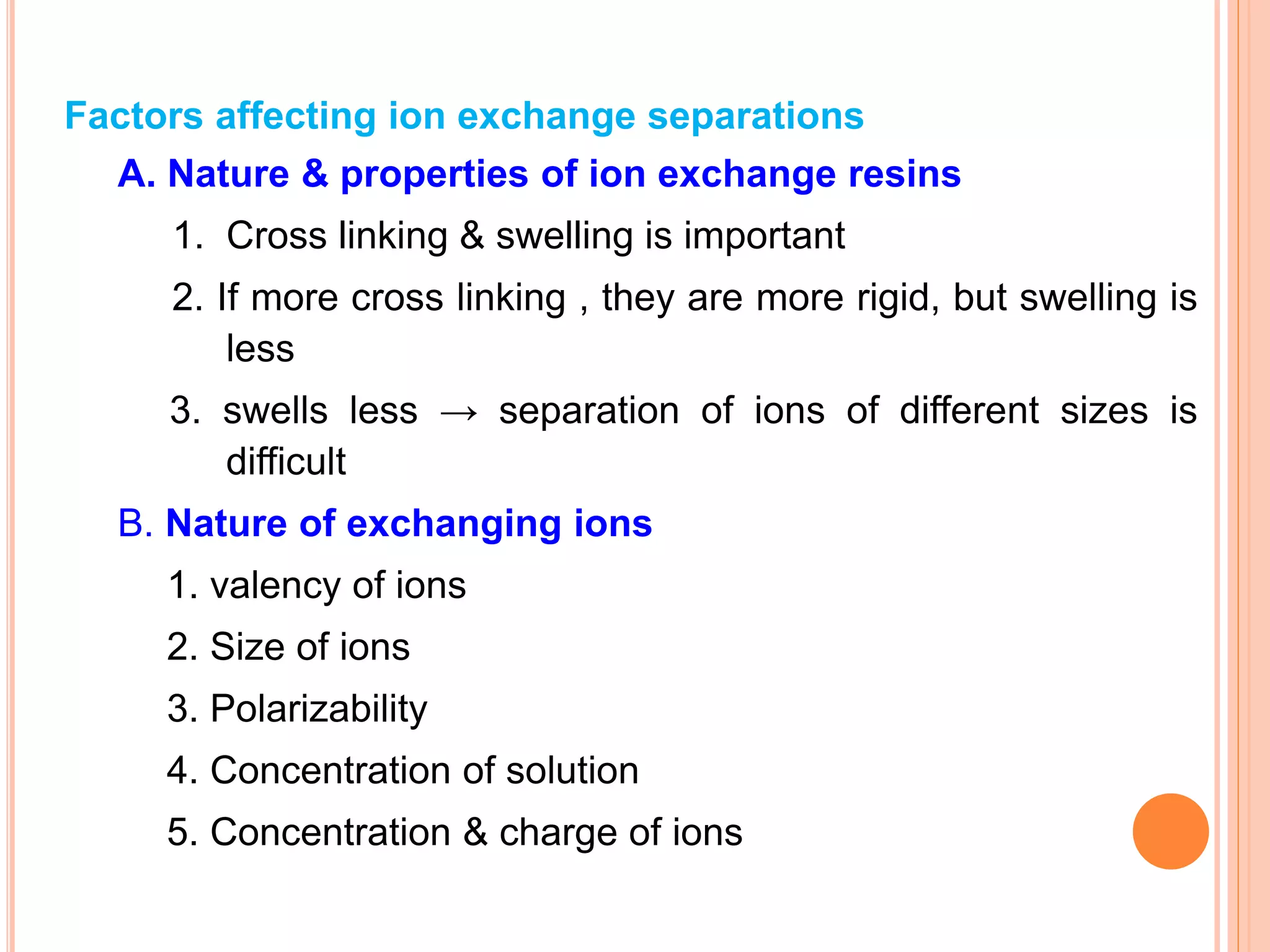 Ion exchange chromatography | PPTX