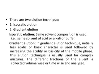 Ion exchange chromatography | PPTX