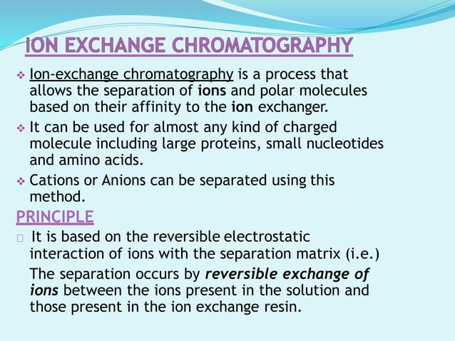 Ion exchange chromatography -SlideShare | PPTX | Chemistry | Science