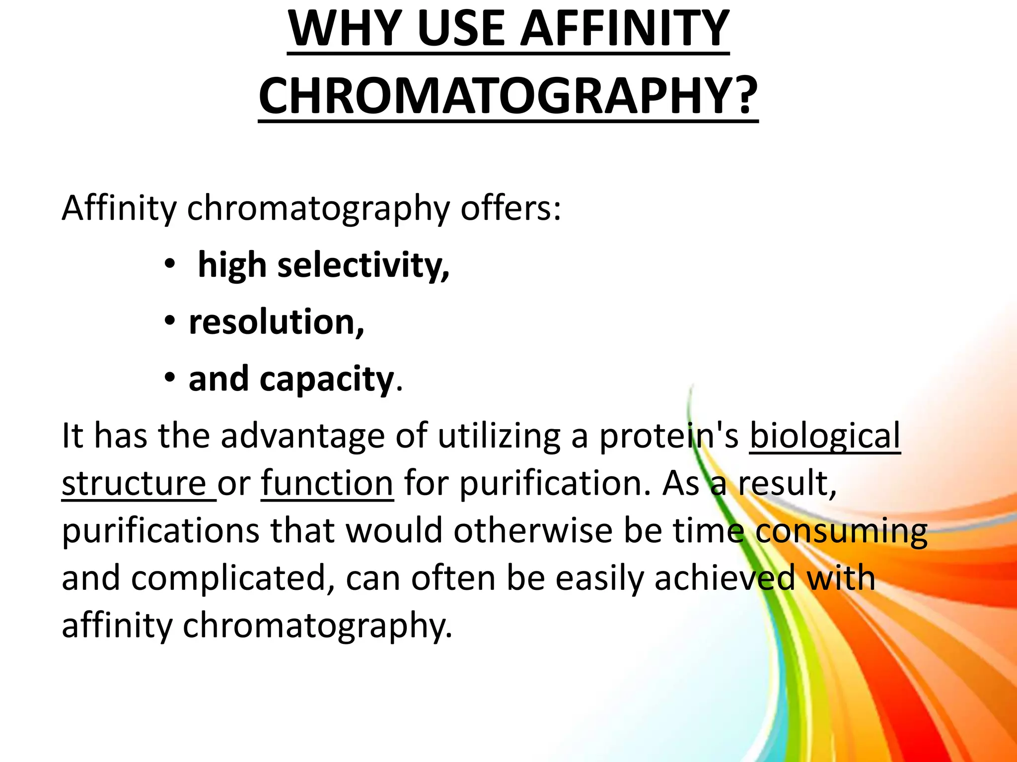 Ion exchange cromatography and affinity chromatography | PPTX