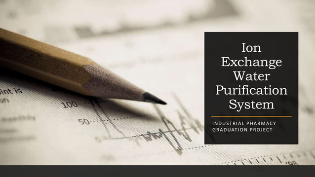 Ion Exchange Water Purification System. | PPTX | Chemistry | Science