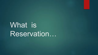 Reservation In India PPT | PPTX