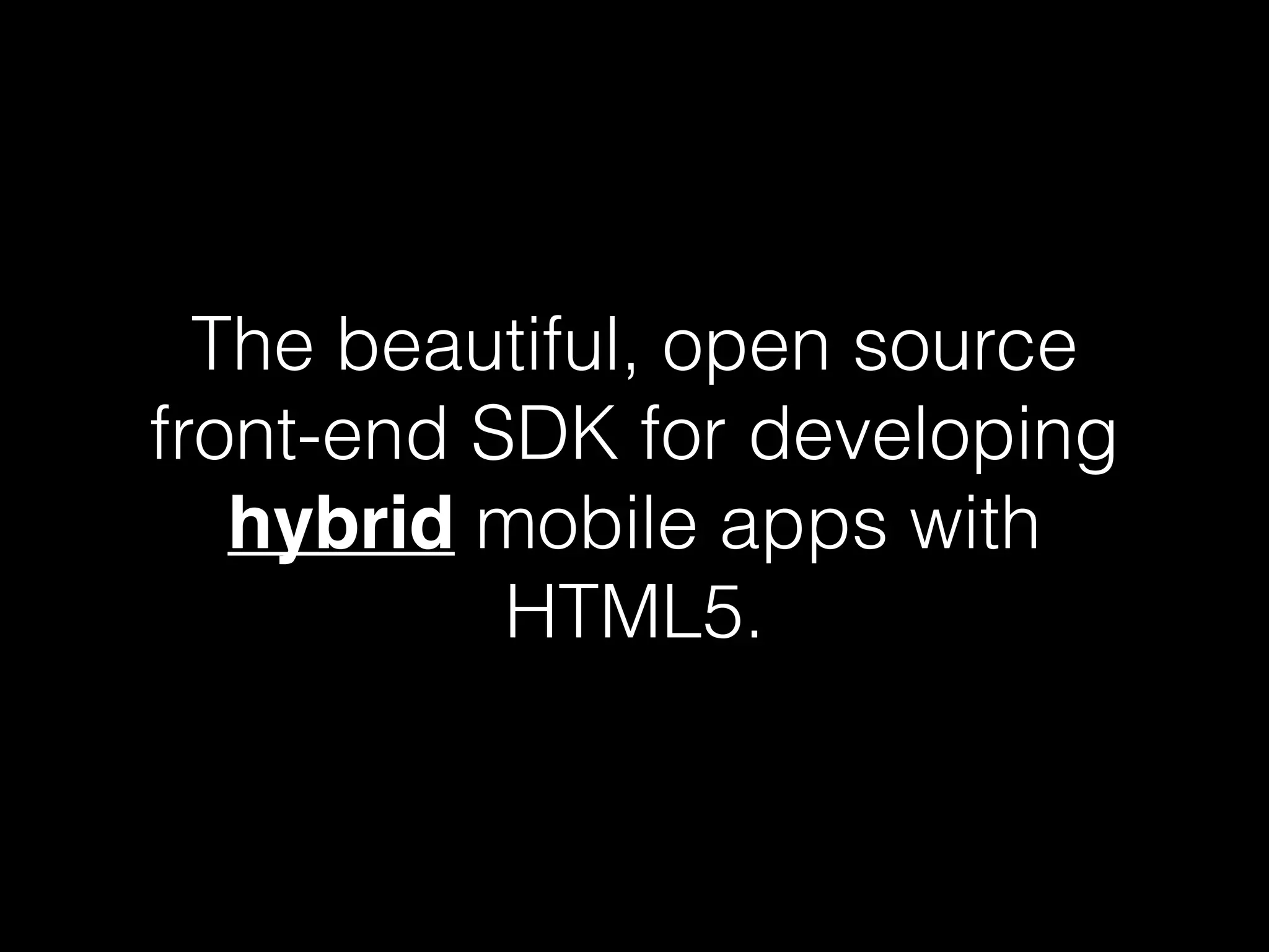 Hybrid Apps, Ionic framework | PDF
