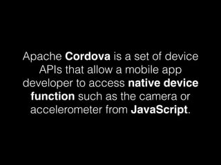 Hybrid Apps, Ionic framework | PPT