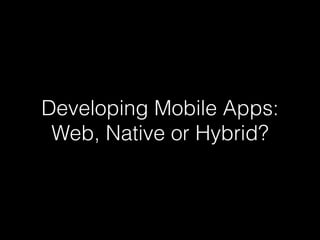 Hybrid Apps, Ionic framework | PDF