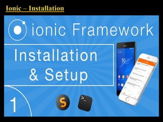 Ionic - Hybrid Mobile Application Framework | PPT