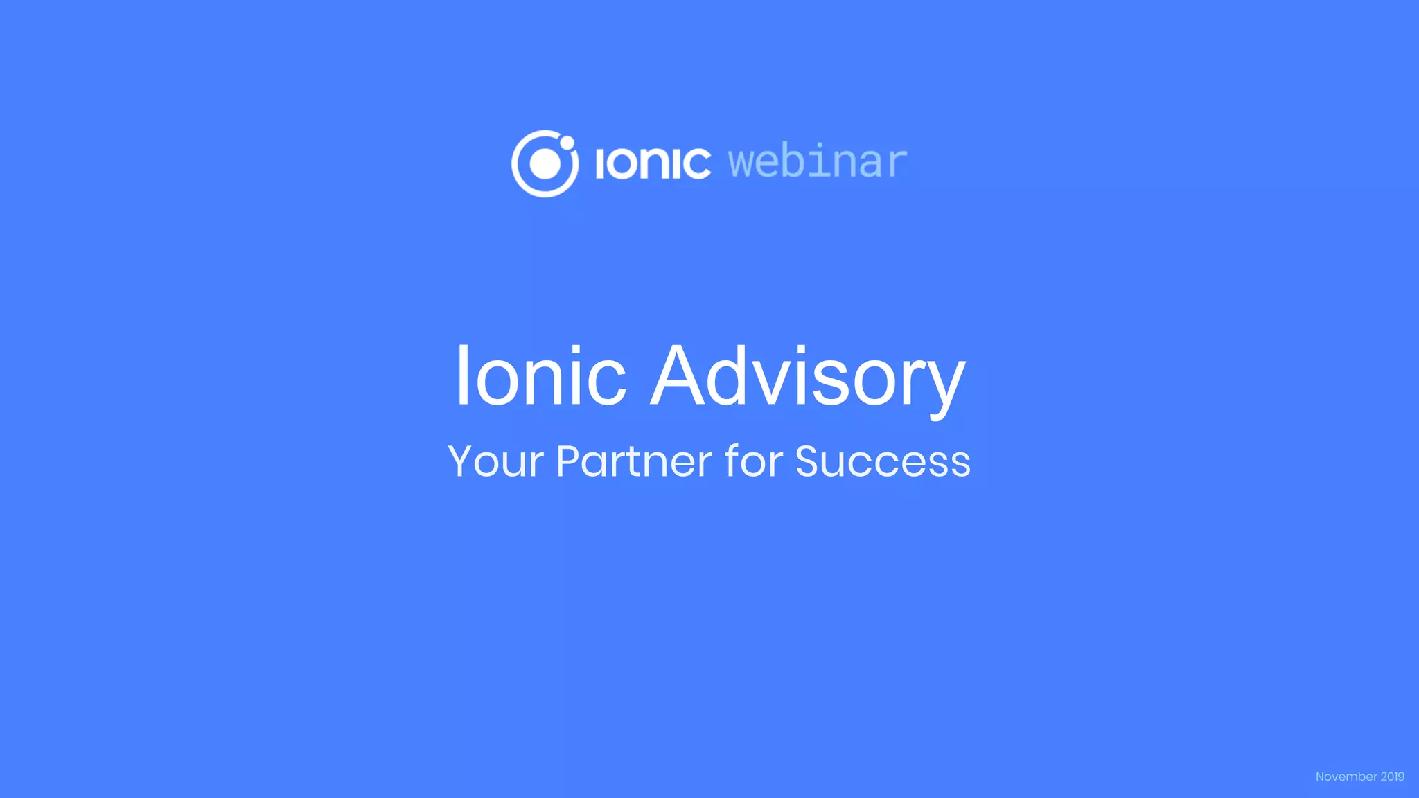 Ionic Advisory: Your partner at every stage of development | PPT