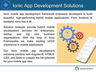 Ionic App Development Company, Hire Ionic Developers- Solution Analysts | PPT