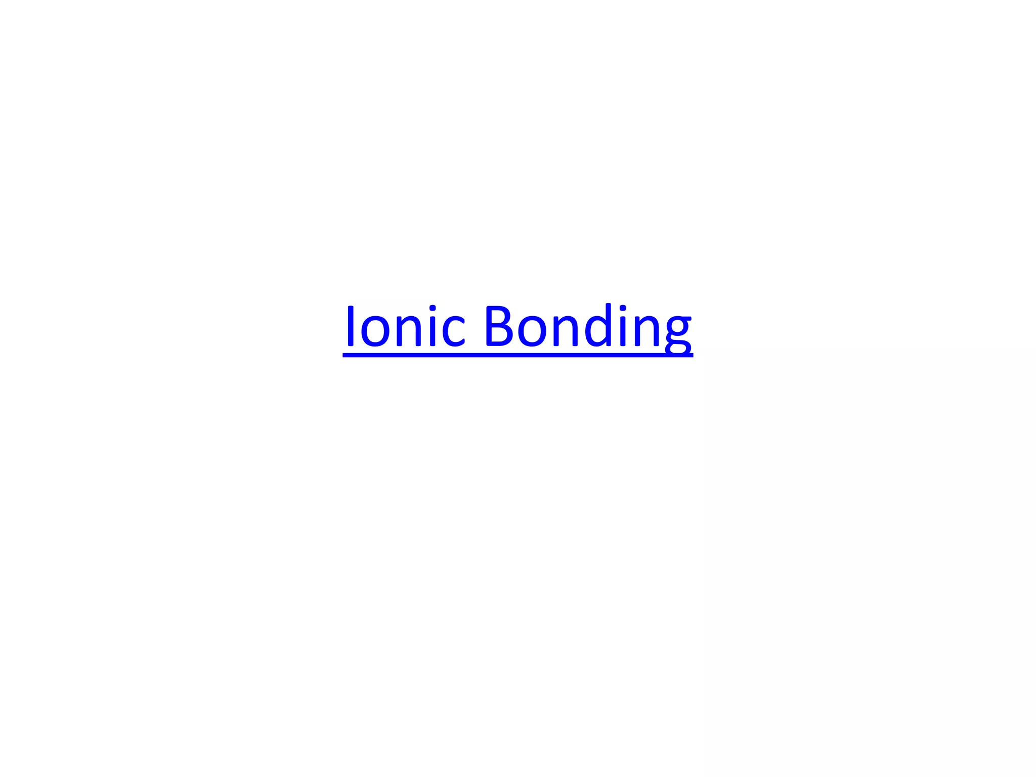 ISN Ionic bonding | PPT