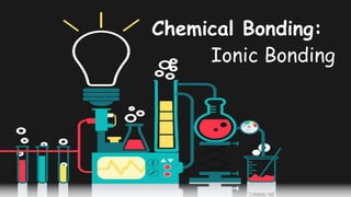 Ionic bonding | PPT