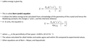 Ionic bonding.pptxof lattice energy and calculations | PPTX