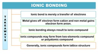 ionic bonding as one type of chemical bondingdiscussions.pptx