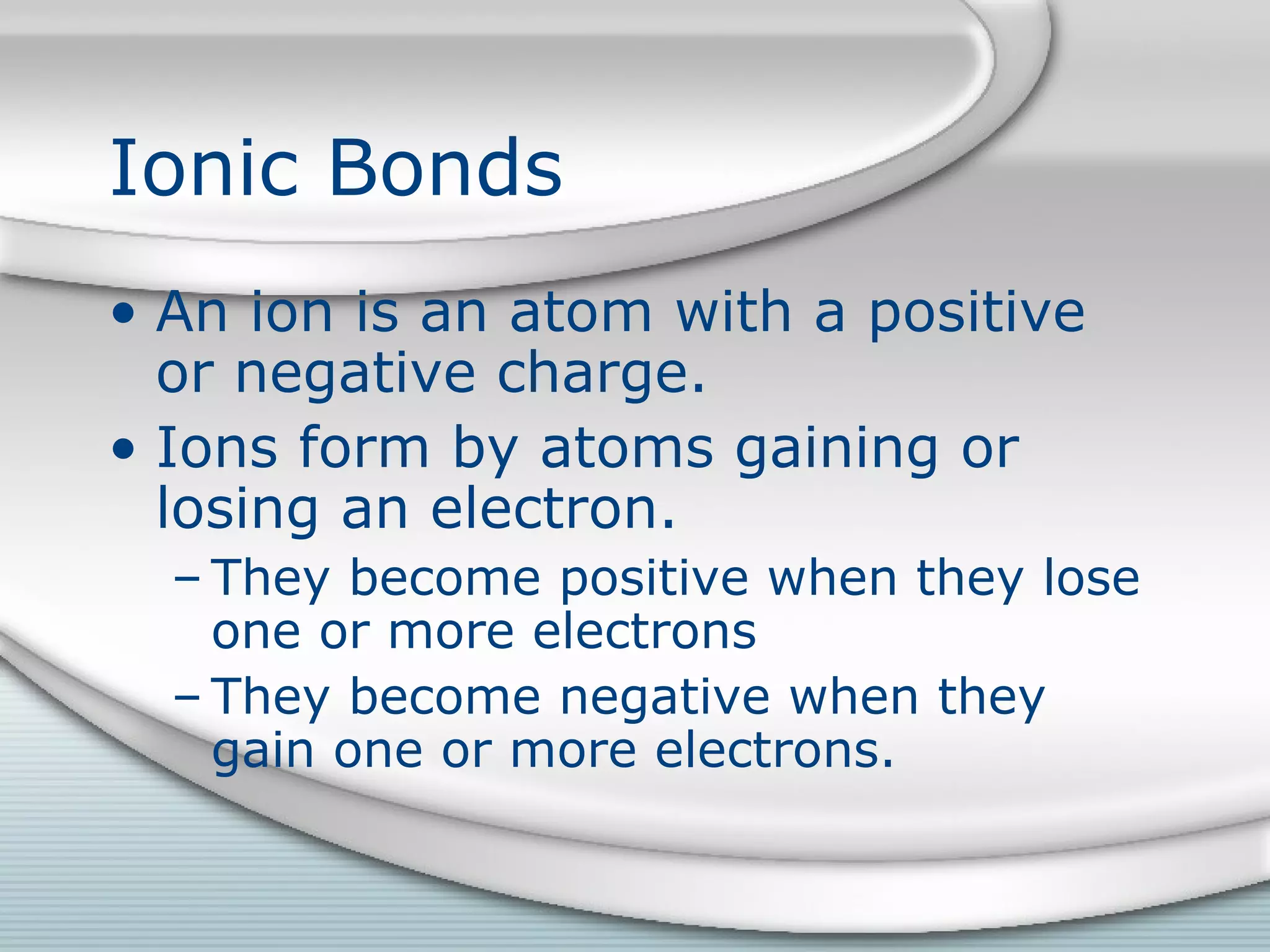 Ionic bonds | PPT