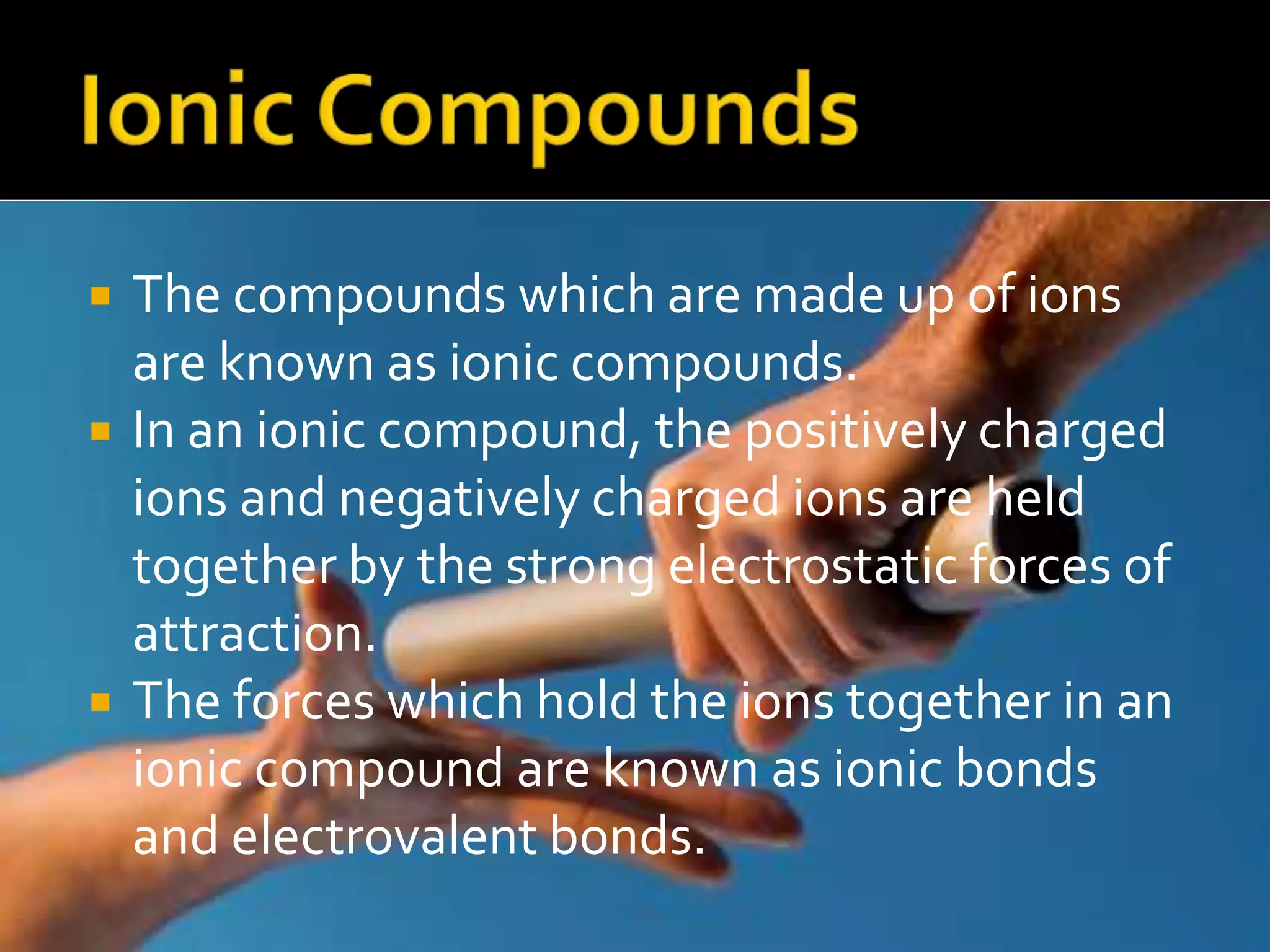 Ionic compound | PPTX