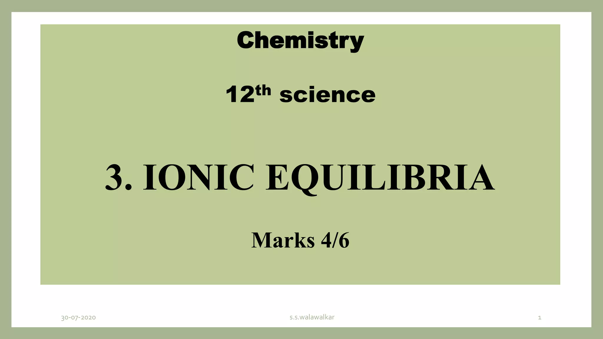 Ionic equilibria | chemical equilibria |Types of electrolyte |Degree of dissociation | by ...