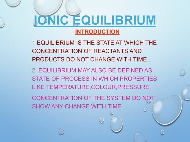 Ionic equilibrium | PPTX