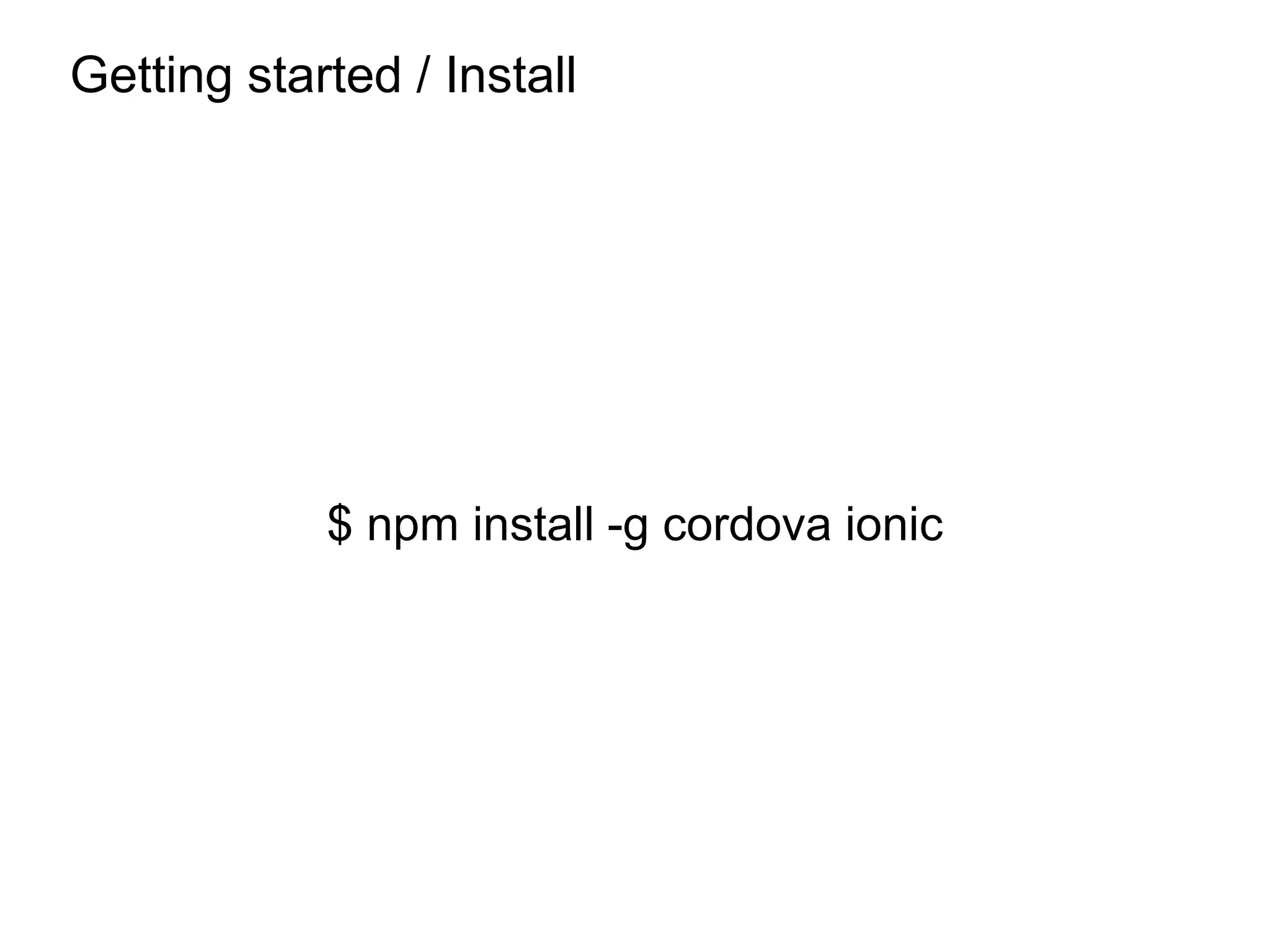 Introduction to Ionic framework | PPTX