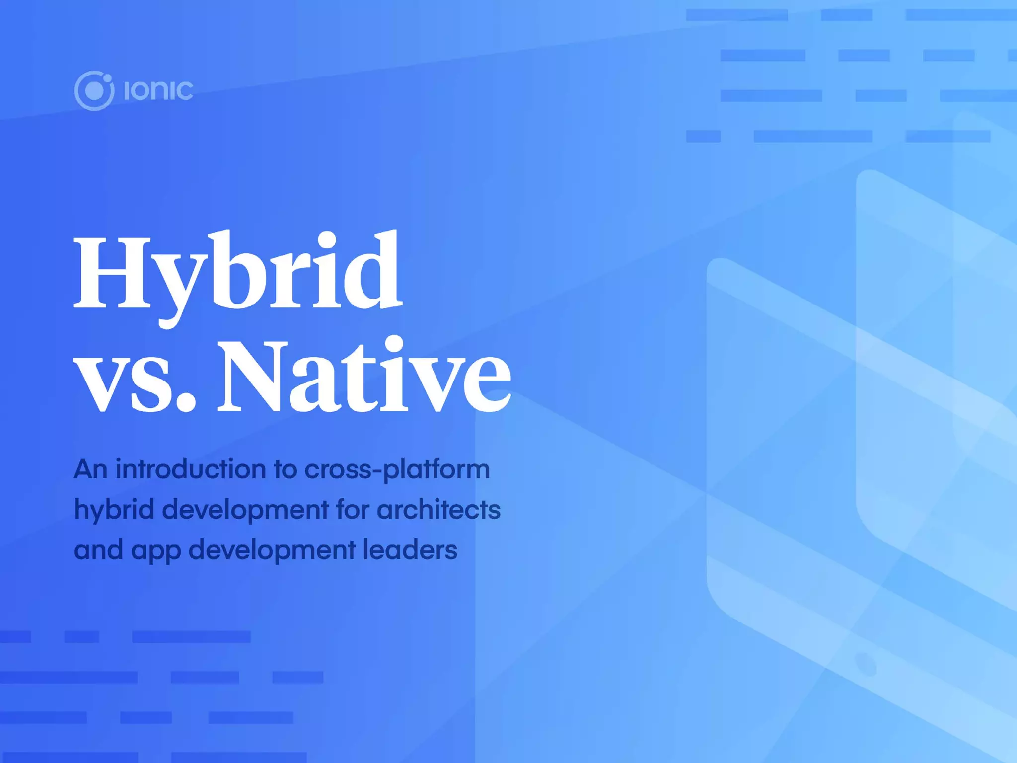 Hybrid mobile development vs. Native using ionic | PPT