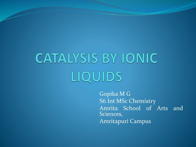 Phase Transfer Catalysis and Ionic liquids | PPT
