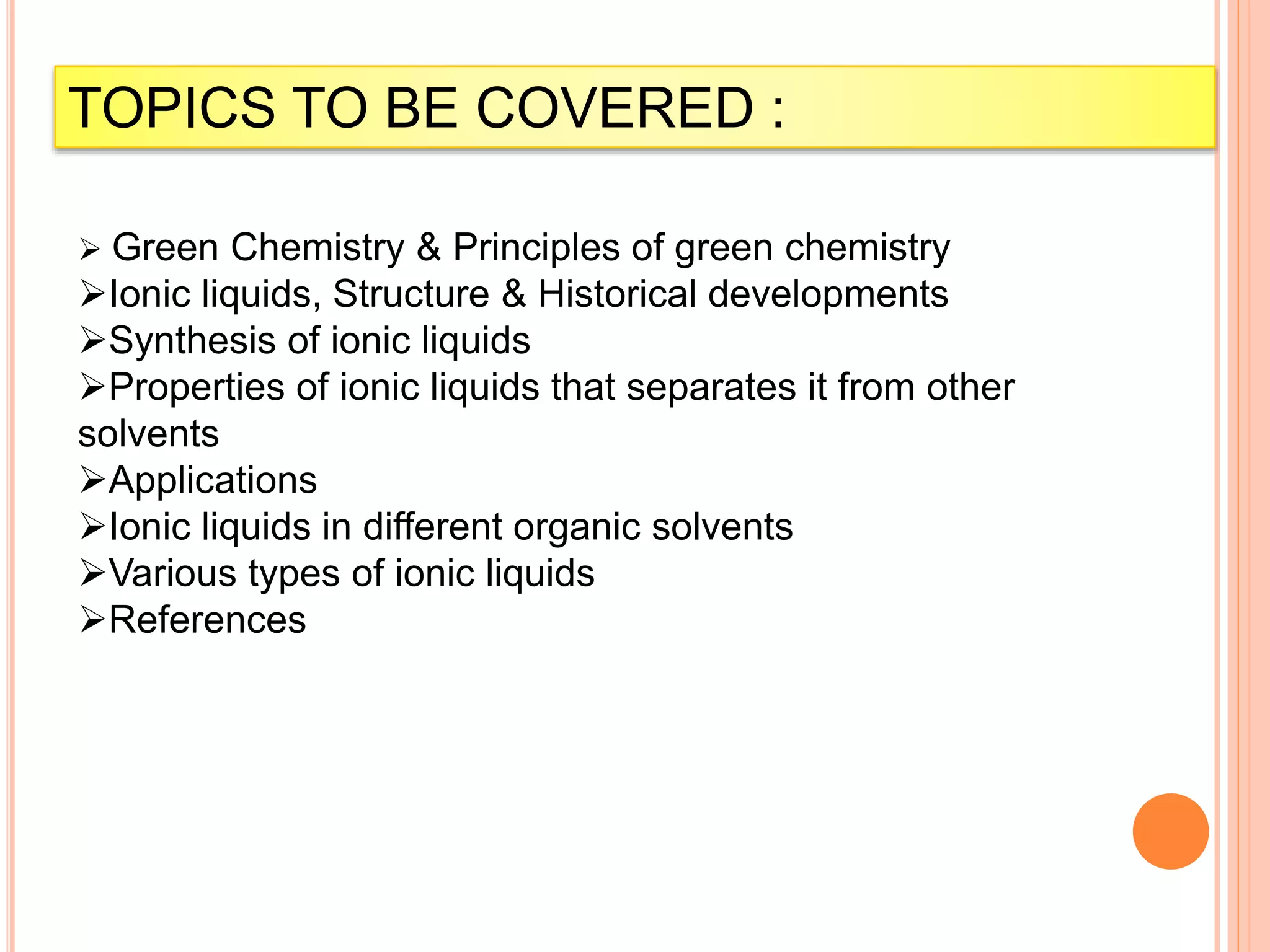 IONIC LIQUIDS | PPTX