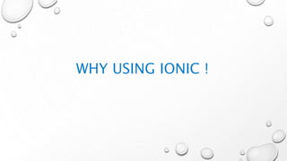IONIC - Hybrid Mobile App Development | PPTX | Web Development | Internet