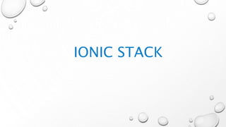 IONIC - Hybrid Mobile App Development | PPTX | Web Development | Internet