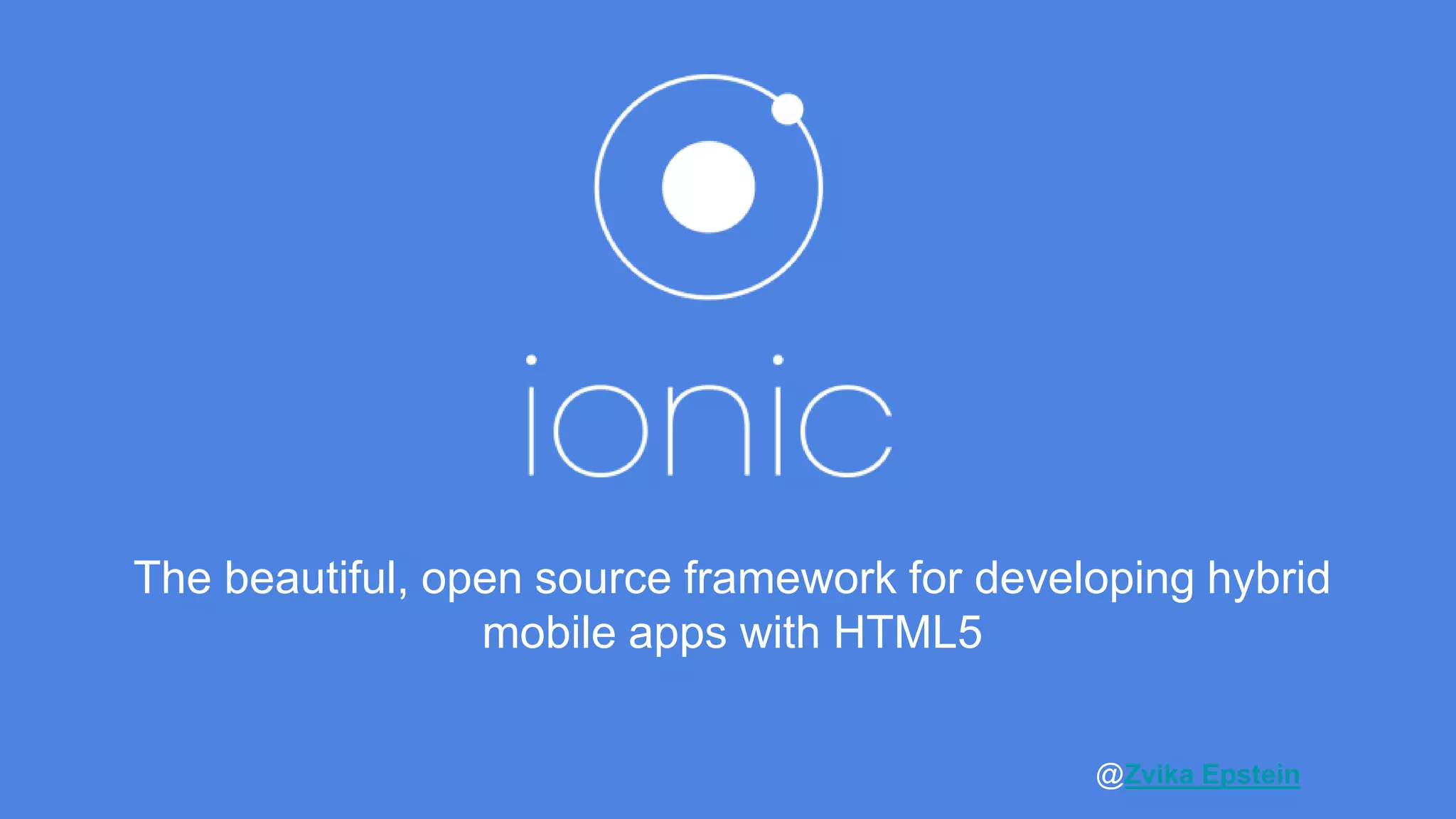 Build Hybrid Mobile Apps With Ionic Ppt