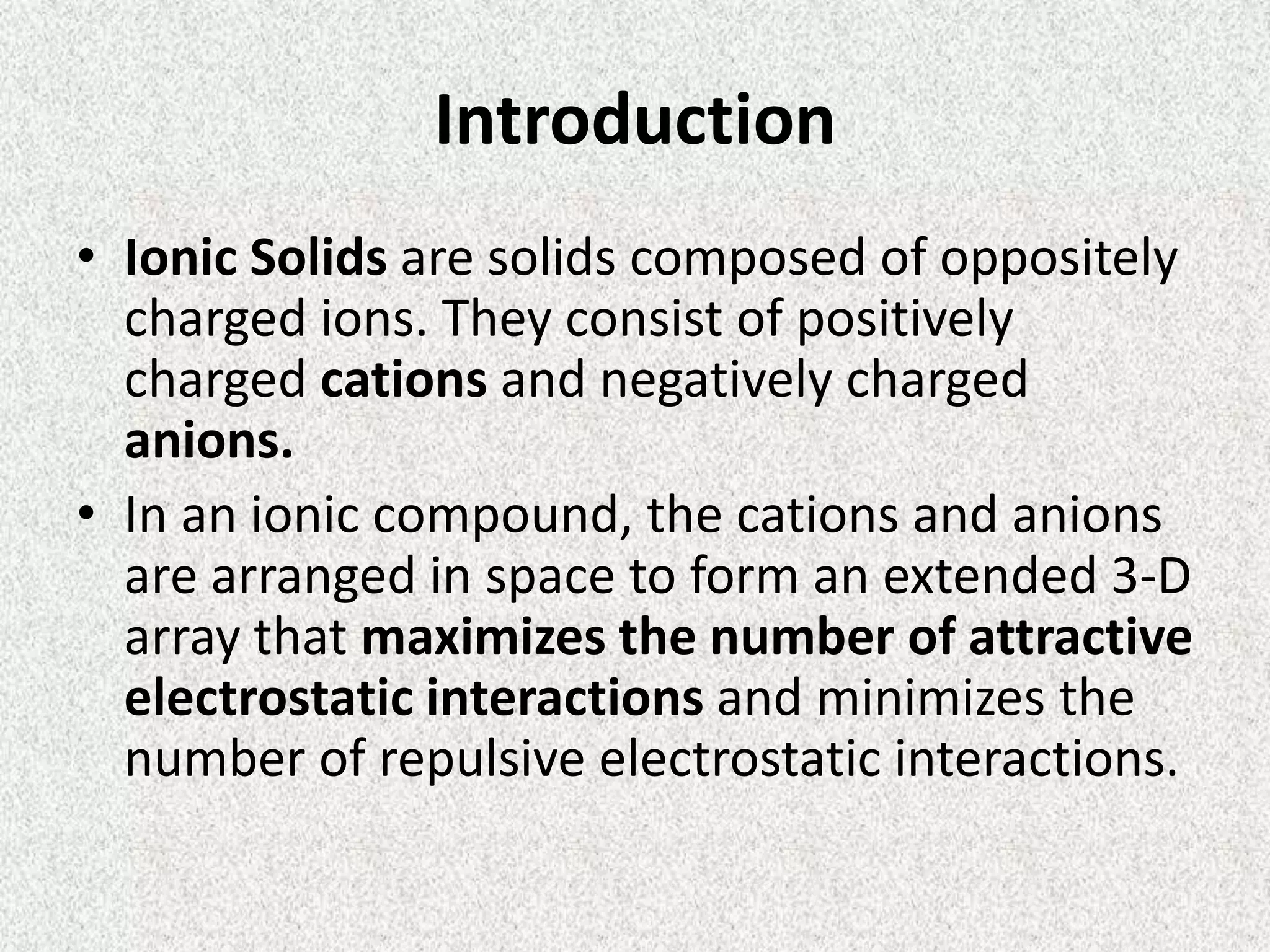 Ionic solids | PPTX