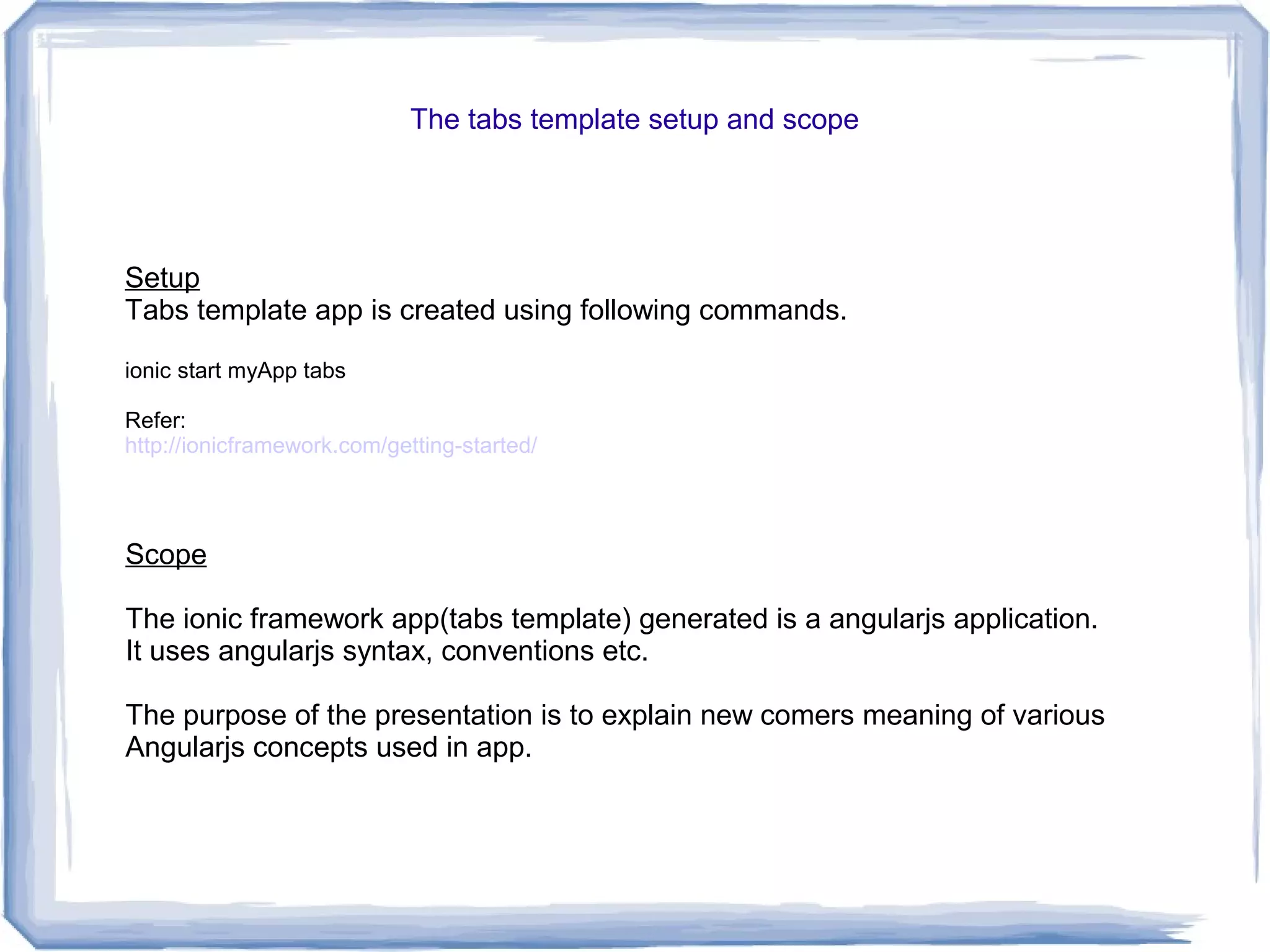 Ionic tabs template explained | PPT | Web Development | Internet