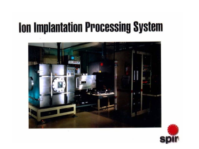 Ion Implantation - Semiconductor manufaturing technology | PPT