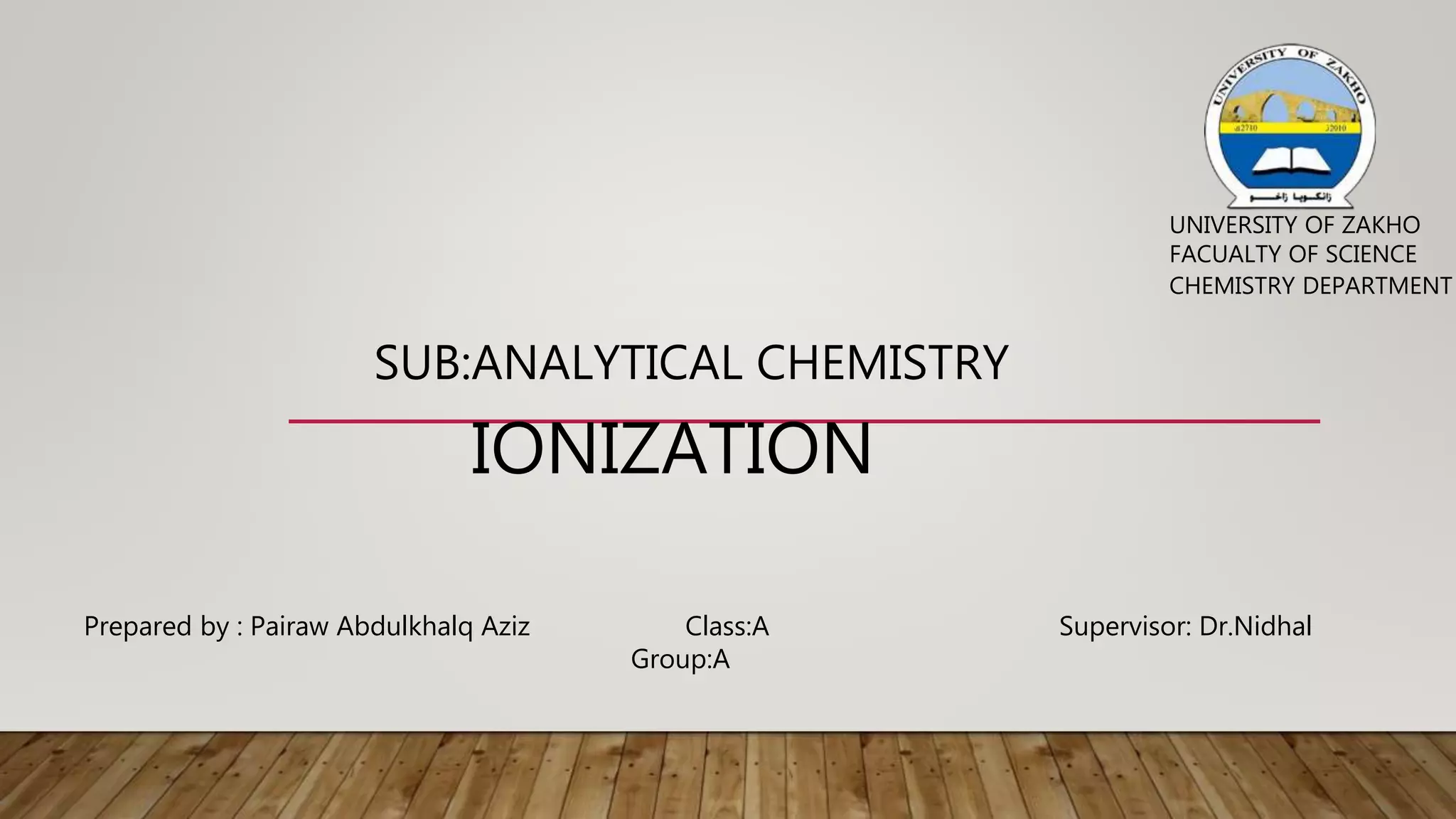Ionization | PPTX