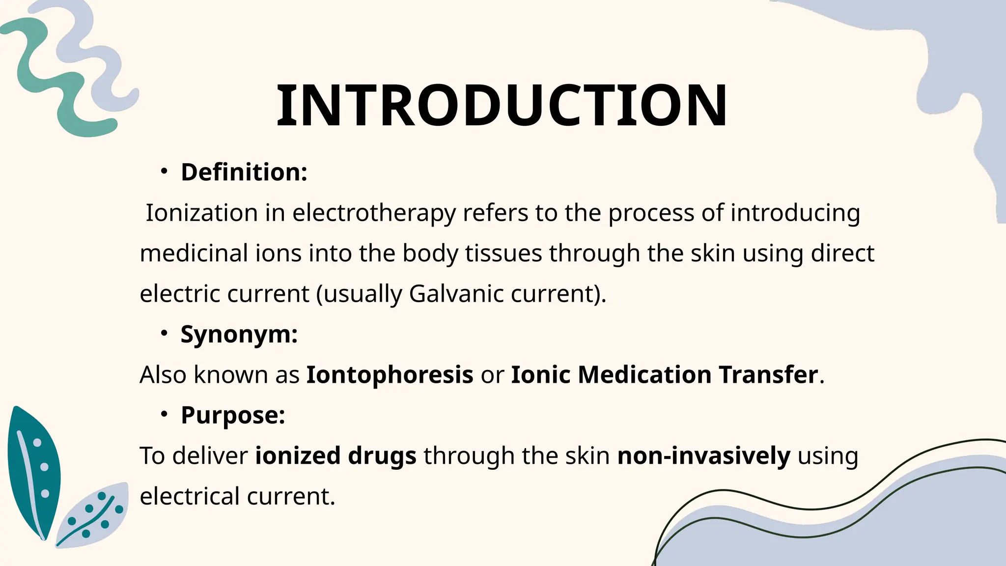 Ionization in Electrotherapy (Iontophoresis): Principles, Procedure ...