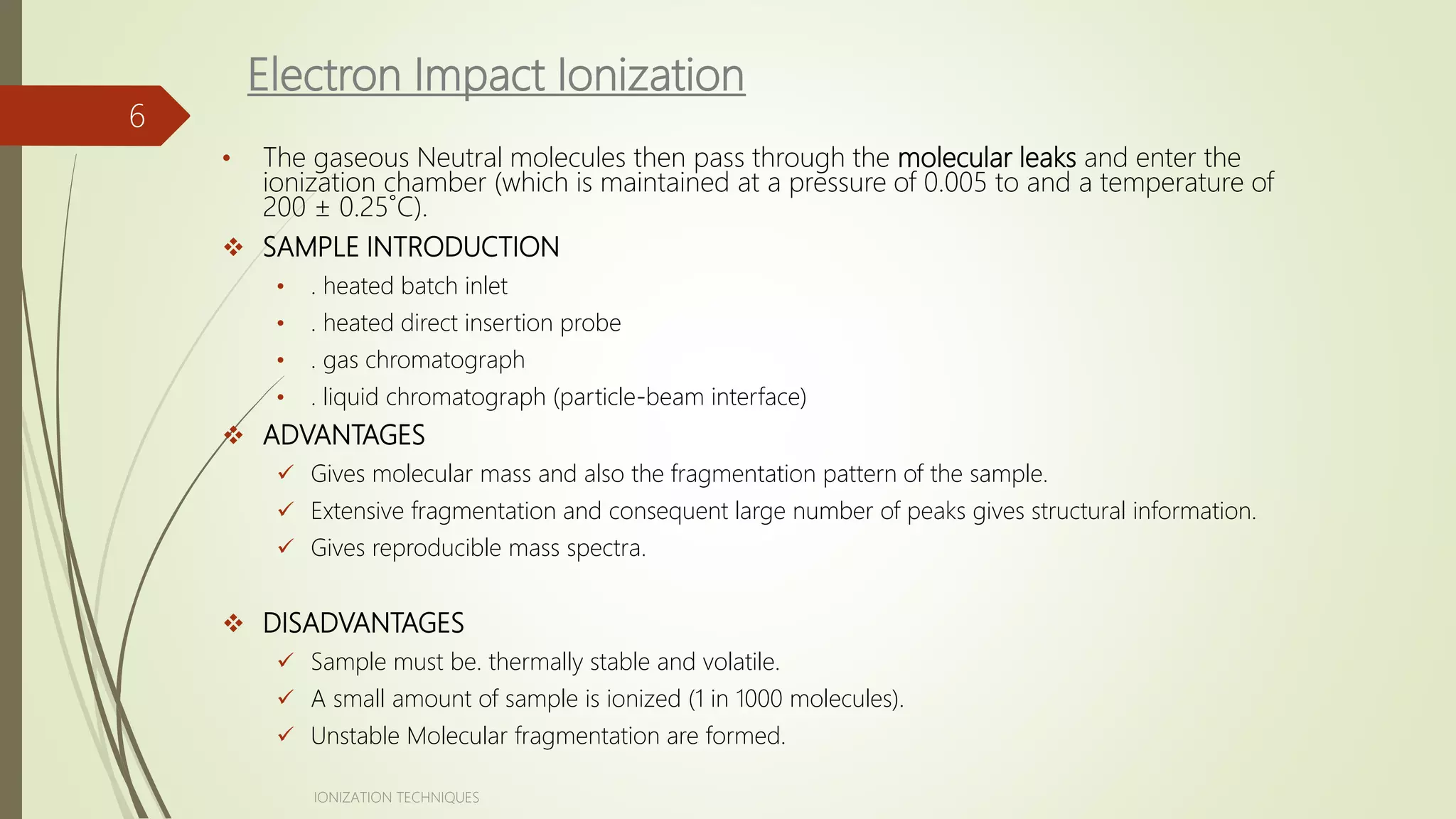 IONIZATION TECHNIQUES IN MASS SPECTROMETRY CHEMISTRY UAJK.pptx
