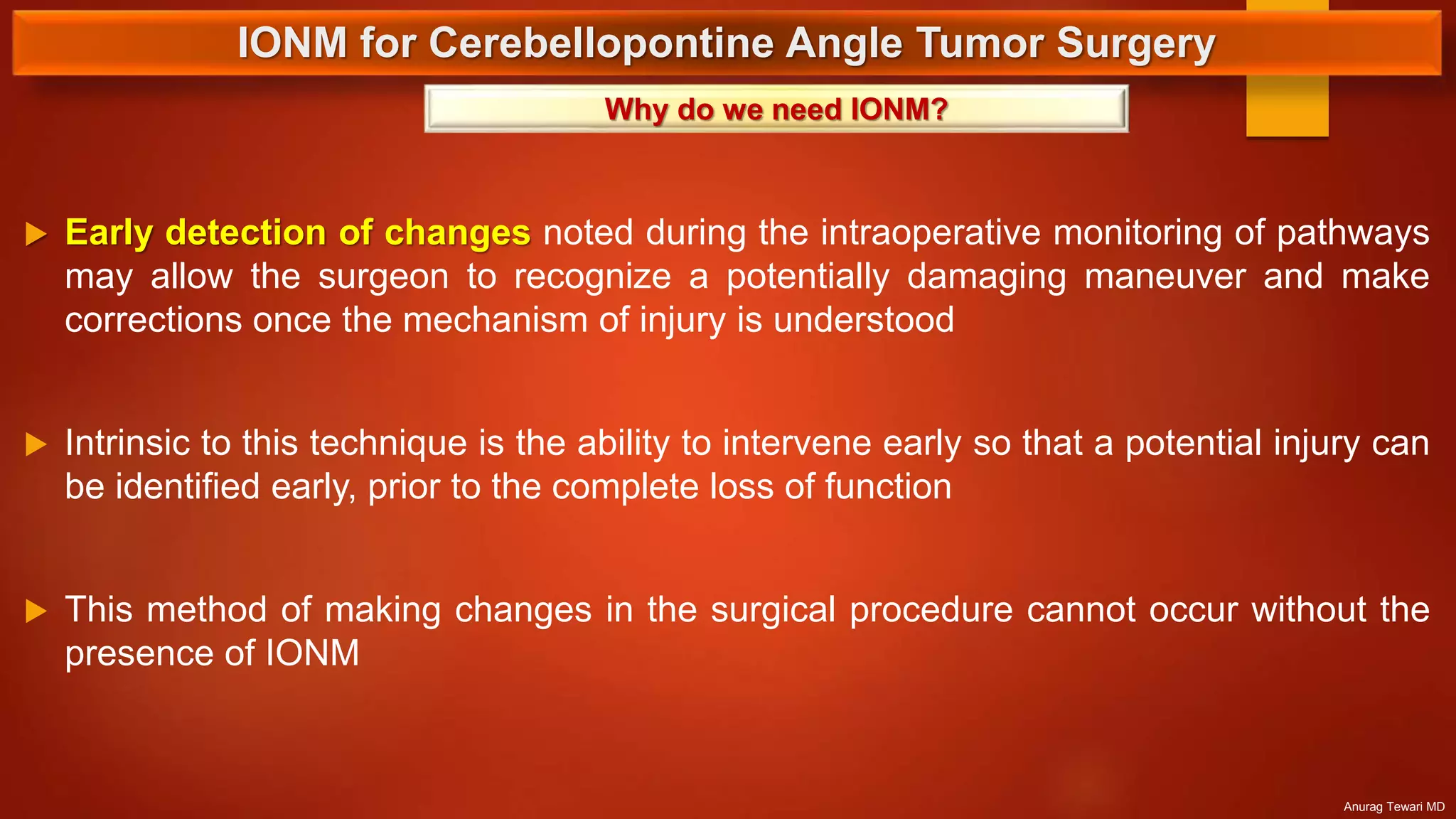 IONM for Cerebellopontine Angle Tumor Surgery | PPTX