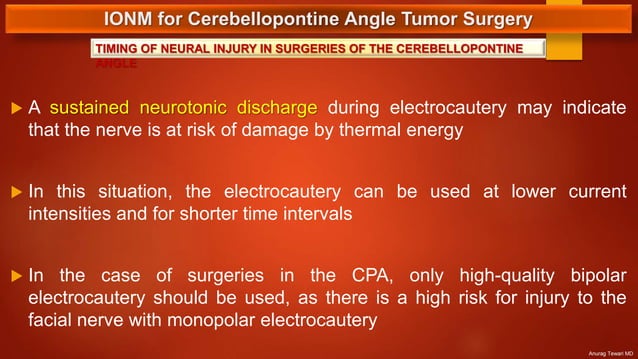 IONM for Cerebellopontine Angle Tumor Surgery | PPTX | Ear, Nose and ...