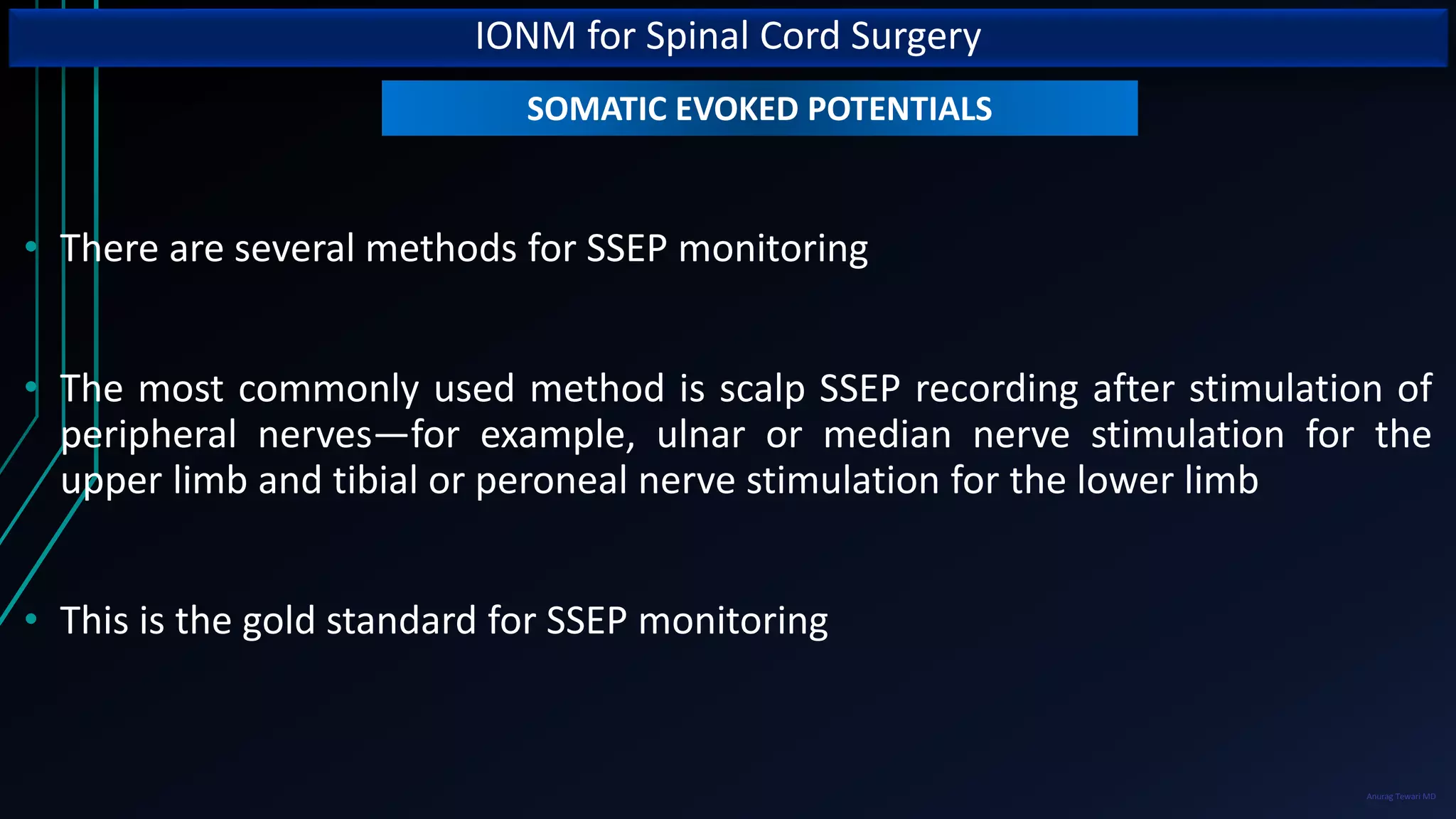 IONM for Spinal Cord Surgery | PPTX