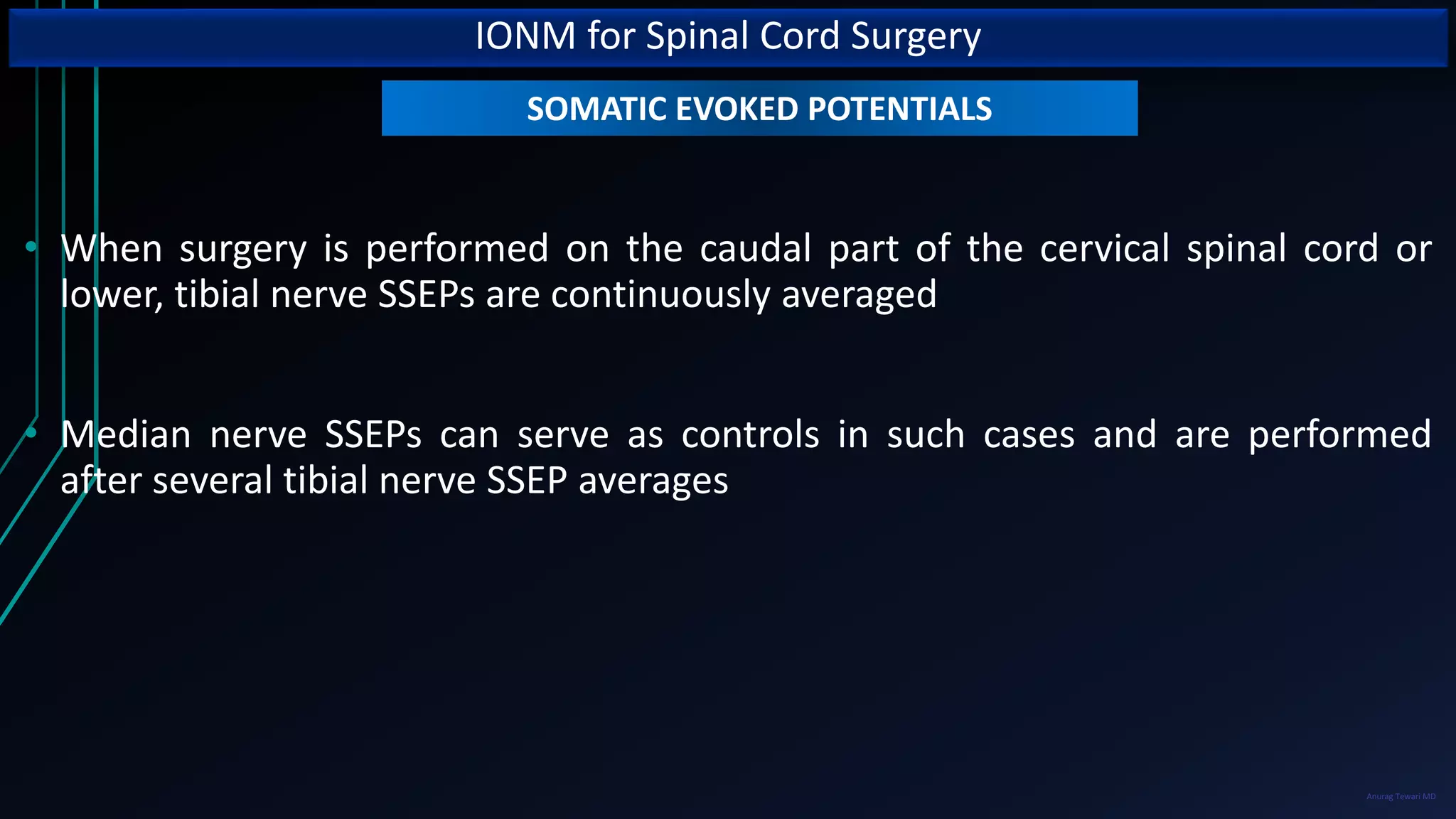 IONM for Spinal Cord Surgery | PPTX