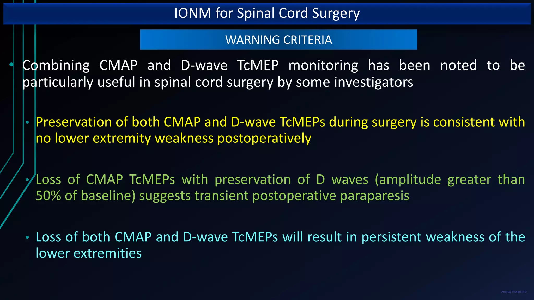 IONM for Spinal Cord Surgery | PPTX