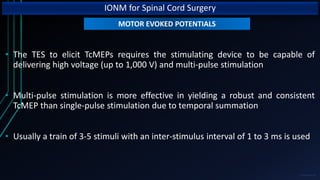 IONM for Spinal Cord Surgery | PPTX
