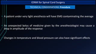 IONM for Spinal Cord Surgery | PPTX