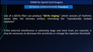 IONM for Spinal Cord Surgery | PPTX