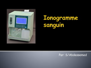 Ionogramme sanguin | PPT