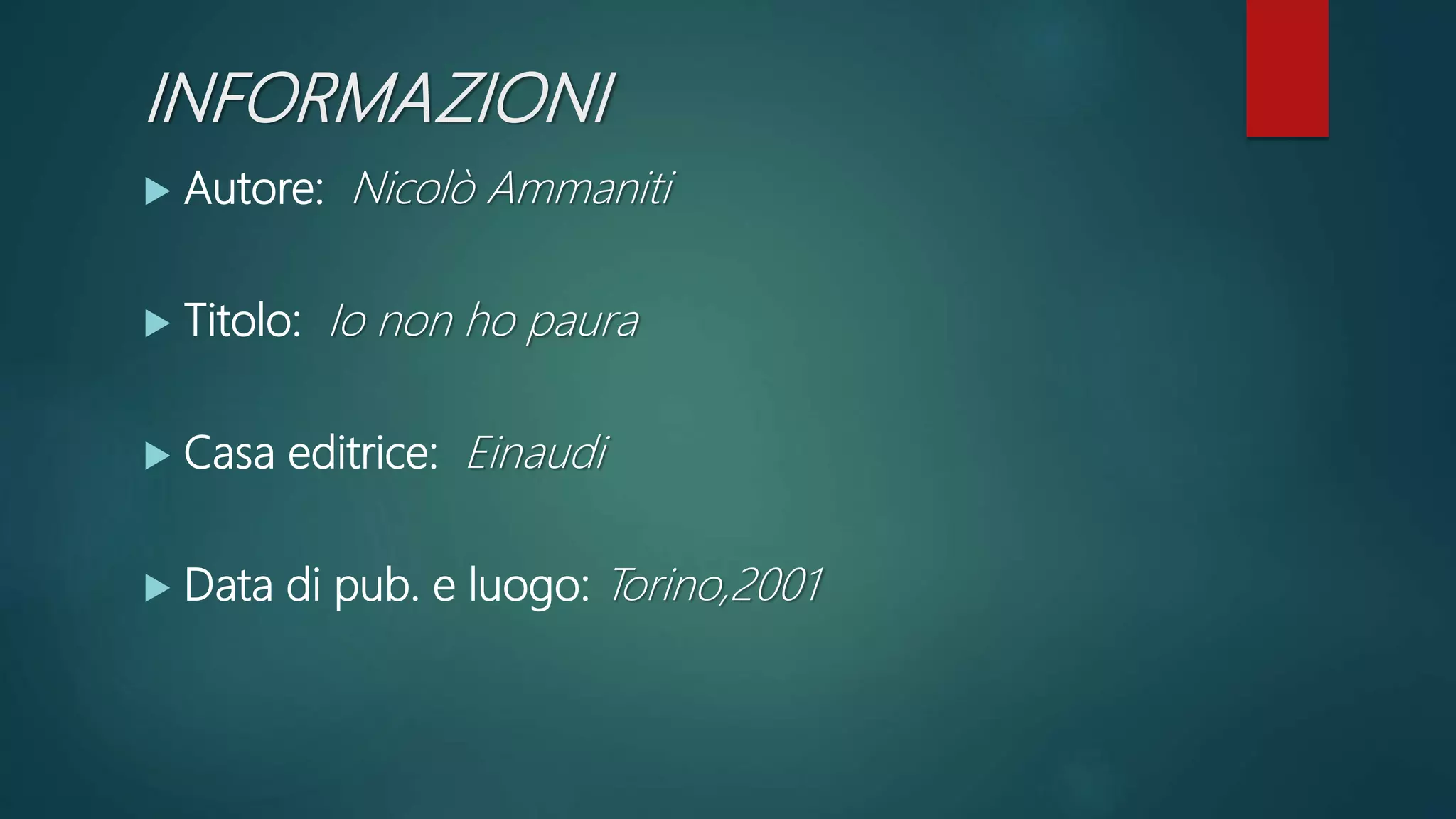 Io non ho paura presentazione | PPTX